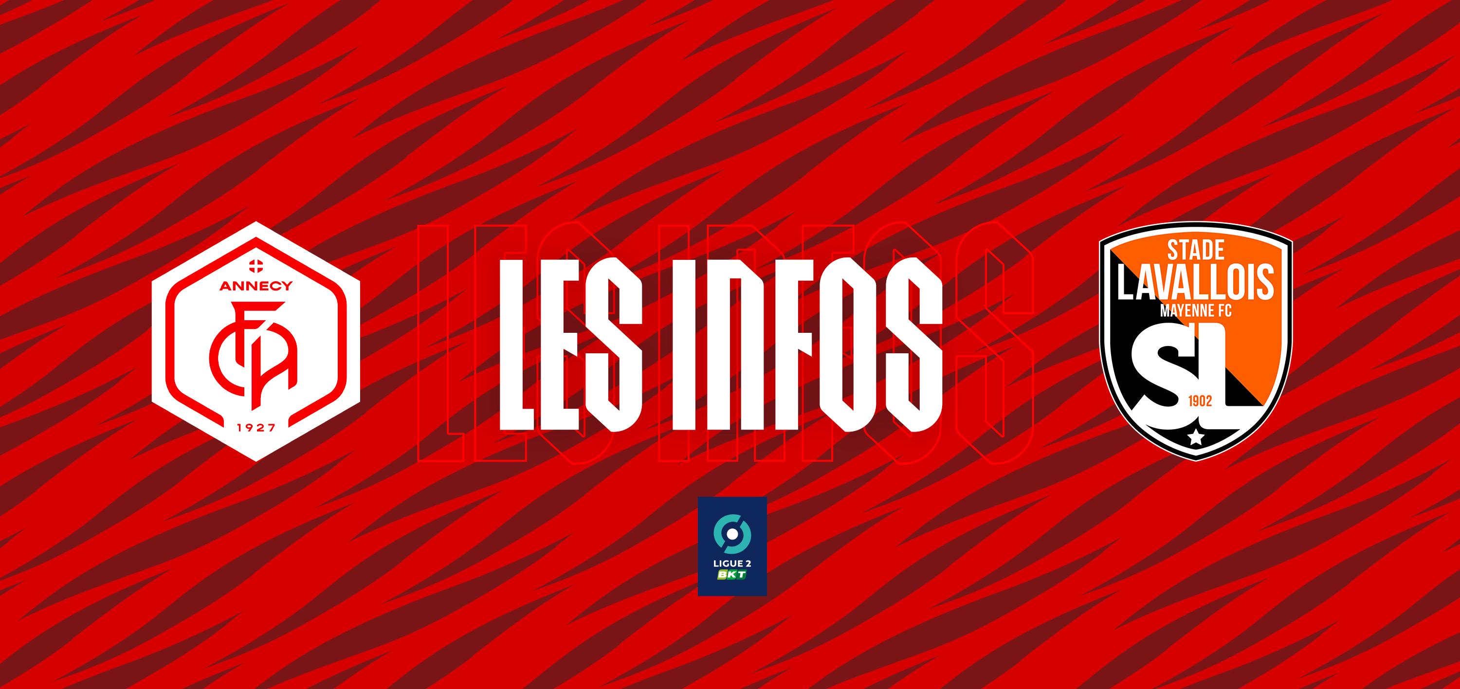 Ligue 2 BKT - Les informations pour le match (FC Annecy – Stade ...